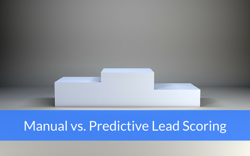 Manual vs. Predictive Lead Scoring: What You Should Know Manual vs. Predictive Lead Scoring: What You Should Know